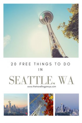 20 Best Free Things To Do In Seattle, Washington - The Travelling Pinoys